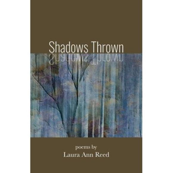 Laura Ann Reed | Other | Shadows Thrown Laura Ann Reed | Poshmark